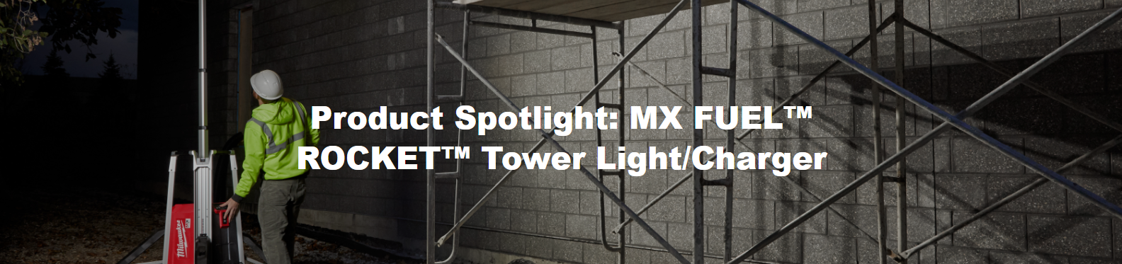 Product Spotlight: MX FUEL™ ROCKET™ Tower Light/Charger | Milwaukee ...